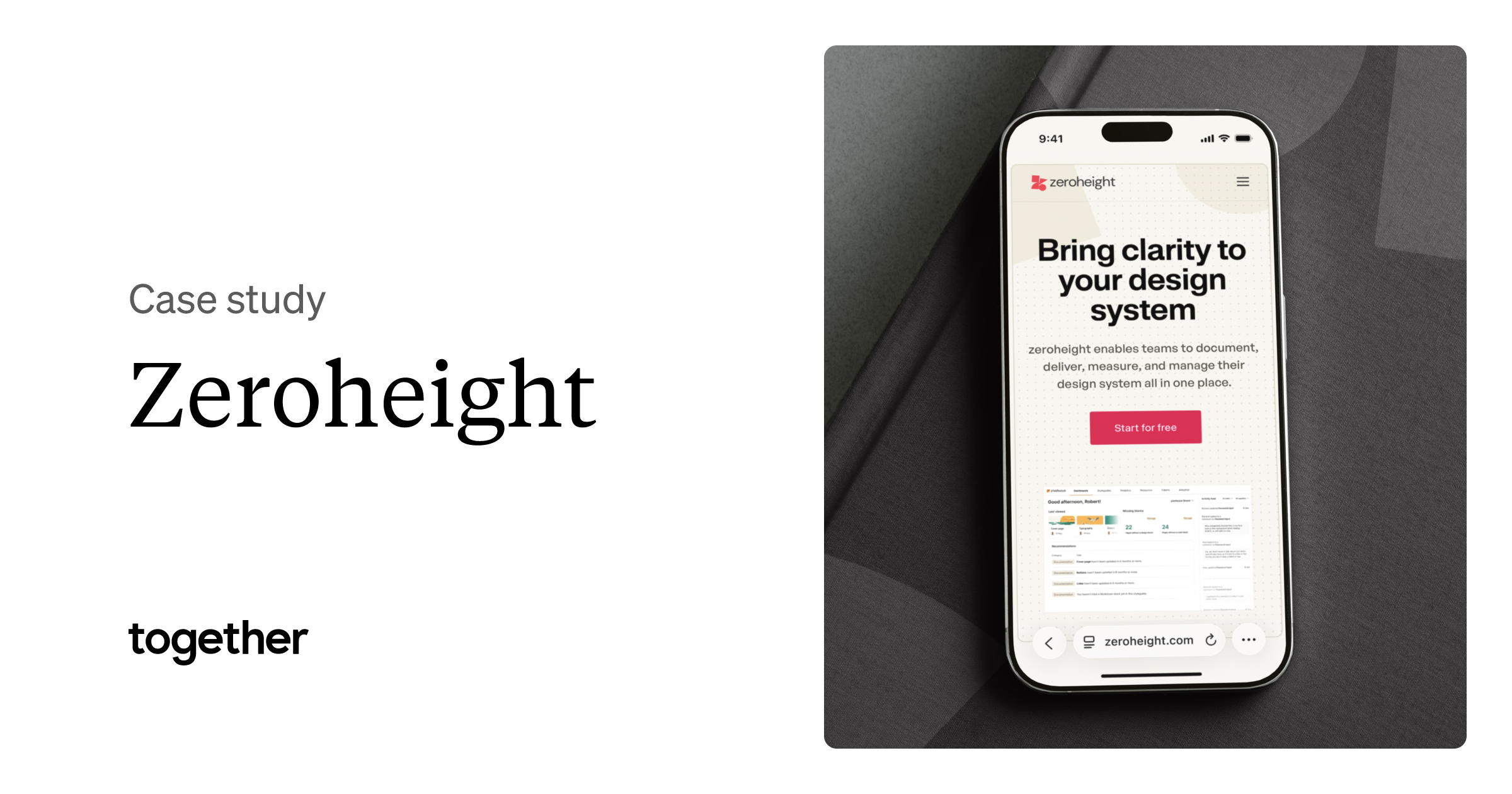 Zeroheight by Together. A case study